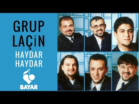 Grup Laçin - Haydar Haydar
