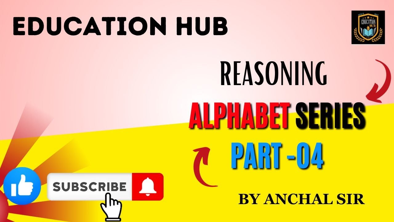 reasoning alphabet series by anchal sir!! - YouTube