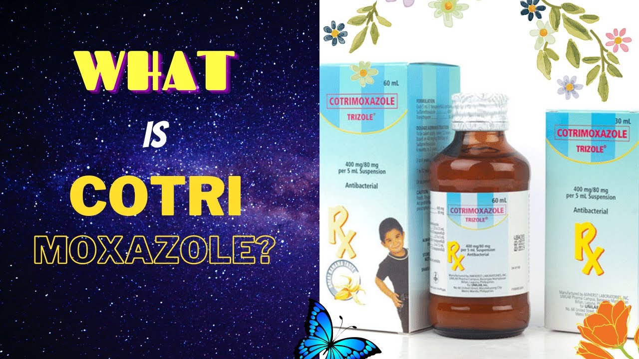 WHAT IS COTRIMOXAZOLE? #simplicityvlog #treatinfection - YouTube