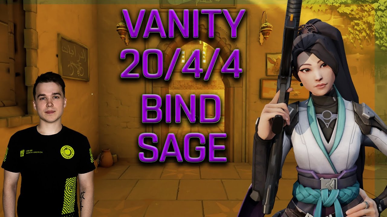 V1 VANITY - SAGE - BIND - (20/4/4) - VALORANT POV - YouTube