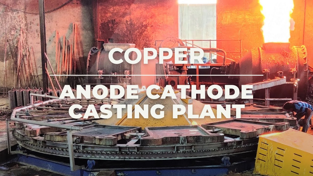 Copper Recycling Plant | Copper Anode Cathode Casting Plant | Copper ...