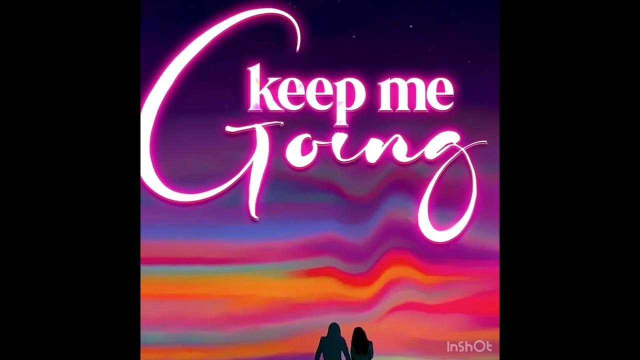 Dreamz - Keep Me Going - YouTube