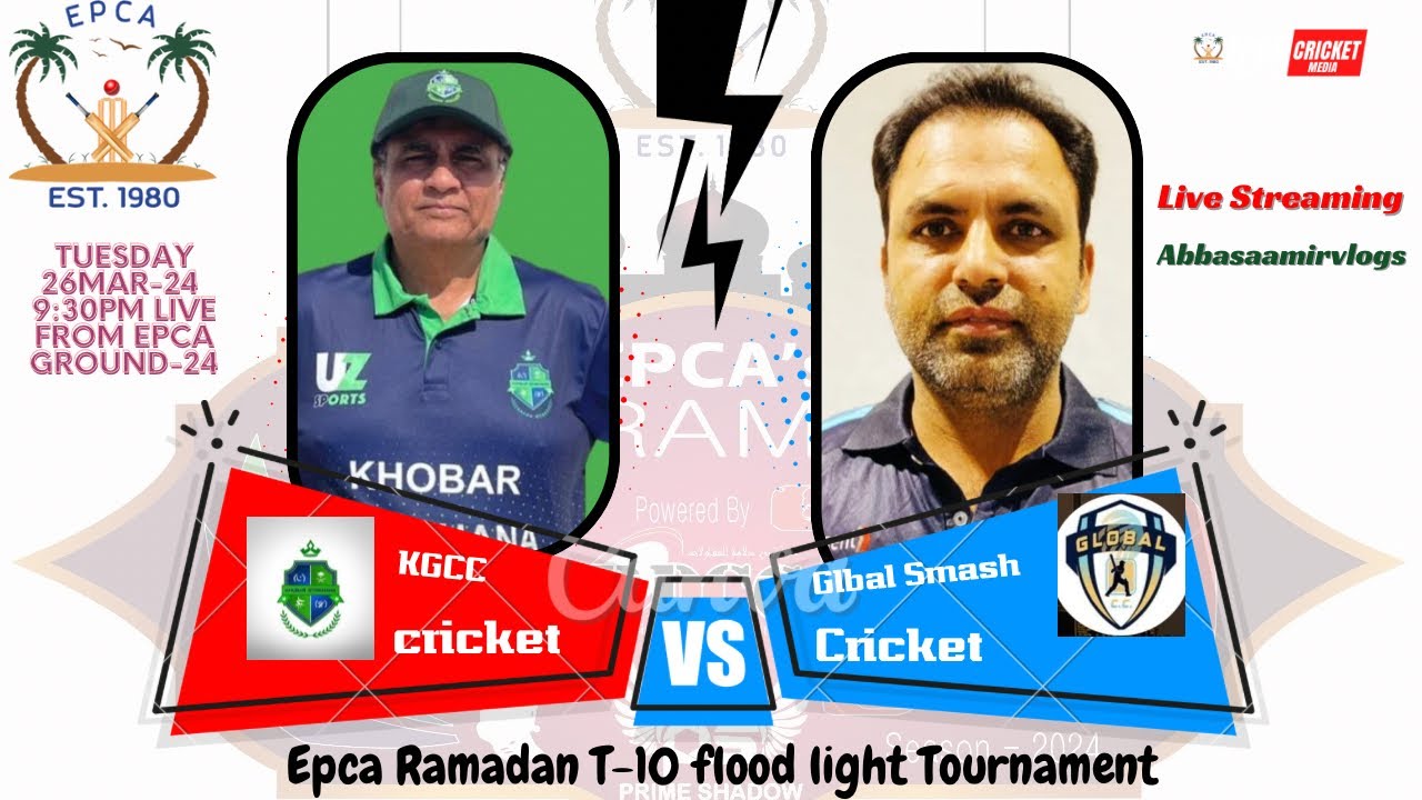 EPCA Ramadan T-10 cricket Tournament Match Kgcc vs glob smash ground EPCA#24#Tamimi#ksa#Epca# ...