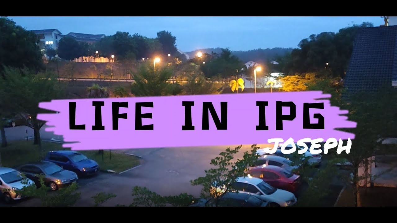 Life in IPGKPT - YouTube
