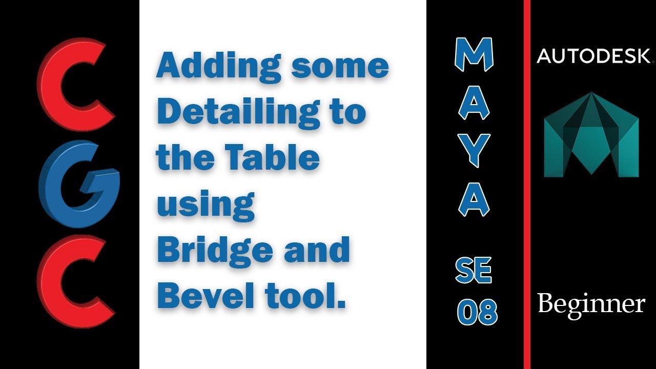 Autodesk maya tutorial - Adding Detail to the Table using Bridge and ...