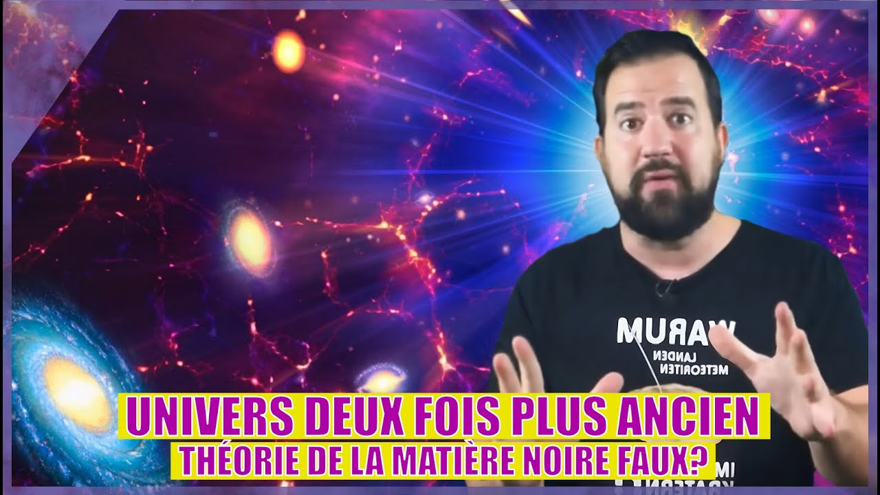 Notre univers est bien plus vieux!? Étude estime que l’univers est DEUX FOIS PLUS ANCIEN ! - YouTube