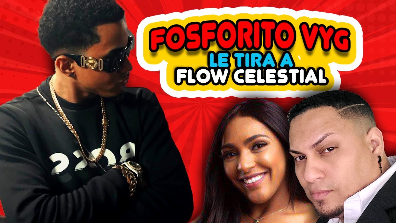 FOFORITO LE TIRA A FLOW CELESTIAL - YouTube