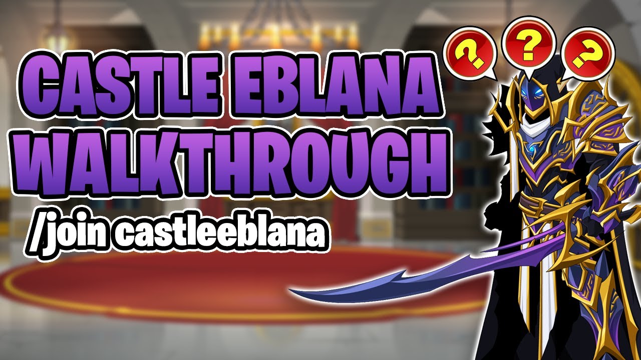 Castle Eblana Quest Walkthrough /join castleeblana - AQW - YouTube