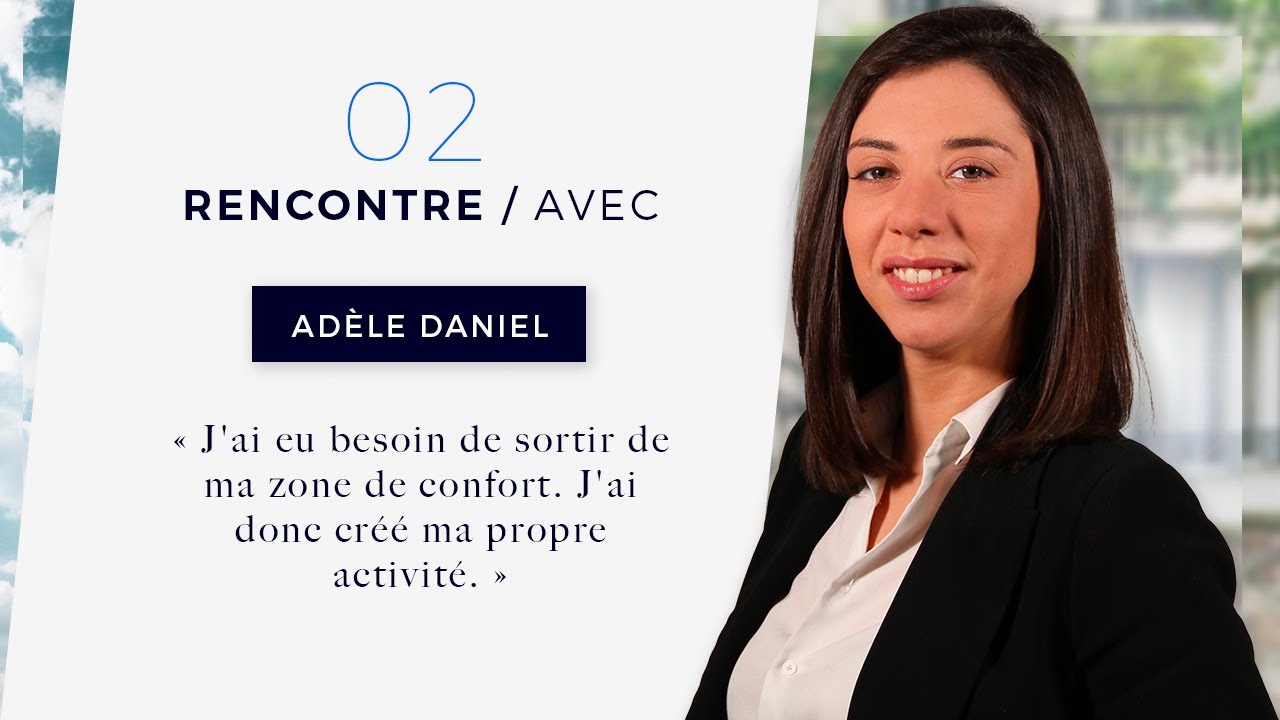 #2 RENCONTRE AVEC : ADÈLE DANIEL - YouTube