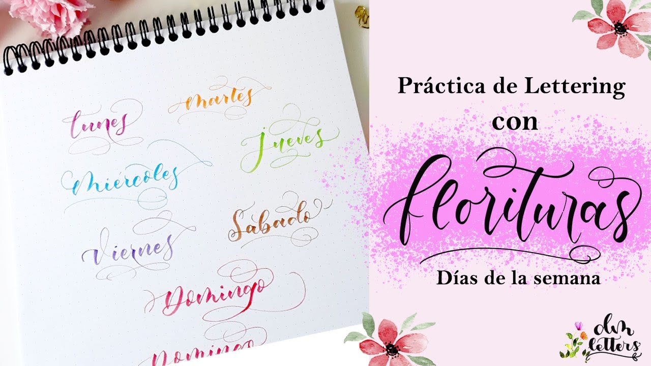 LETTERING | FLORITURAS en días de la semana. Vente a practicar ...