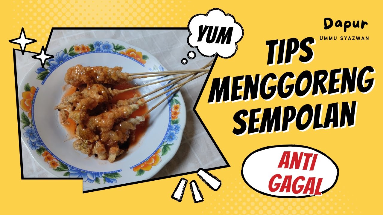 Cara atau tips menggoreng sempolan,anti gagal - YouTube