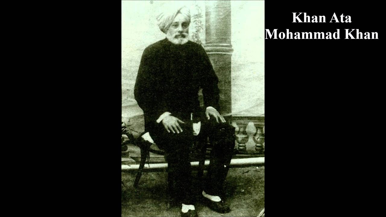 Khan Ata Mohammad Khan (Allama Mashriqi's father) - Recipient of a ...