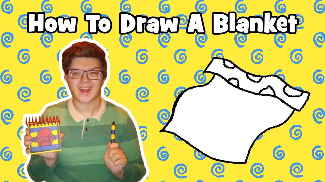 Eli s How To Draws How To Draw A Blanket YouTube Eli s How To Draws How To Draw A Blanket YouTube