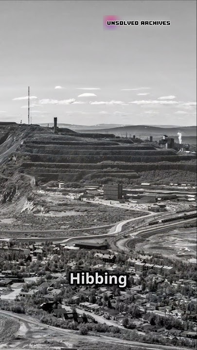 The Town that moved: Hibbing Minnesota - YouTube