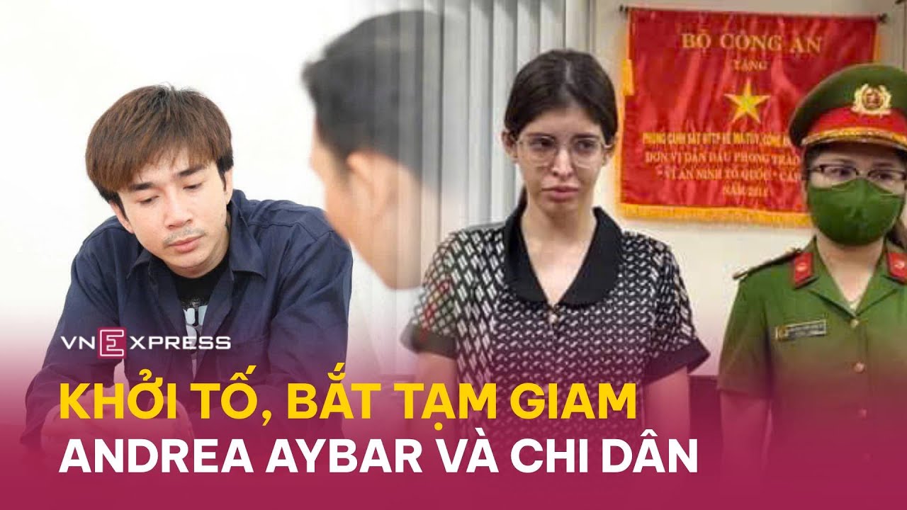 Andrea Aybar và Chi Dân bị bắt vì cáo buộc liên quan tới chất cấm ...