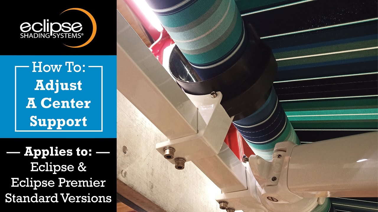 Eclipse and Premier Standard Units | How to Adjust a Center Support ...