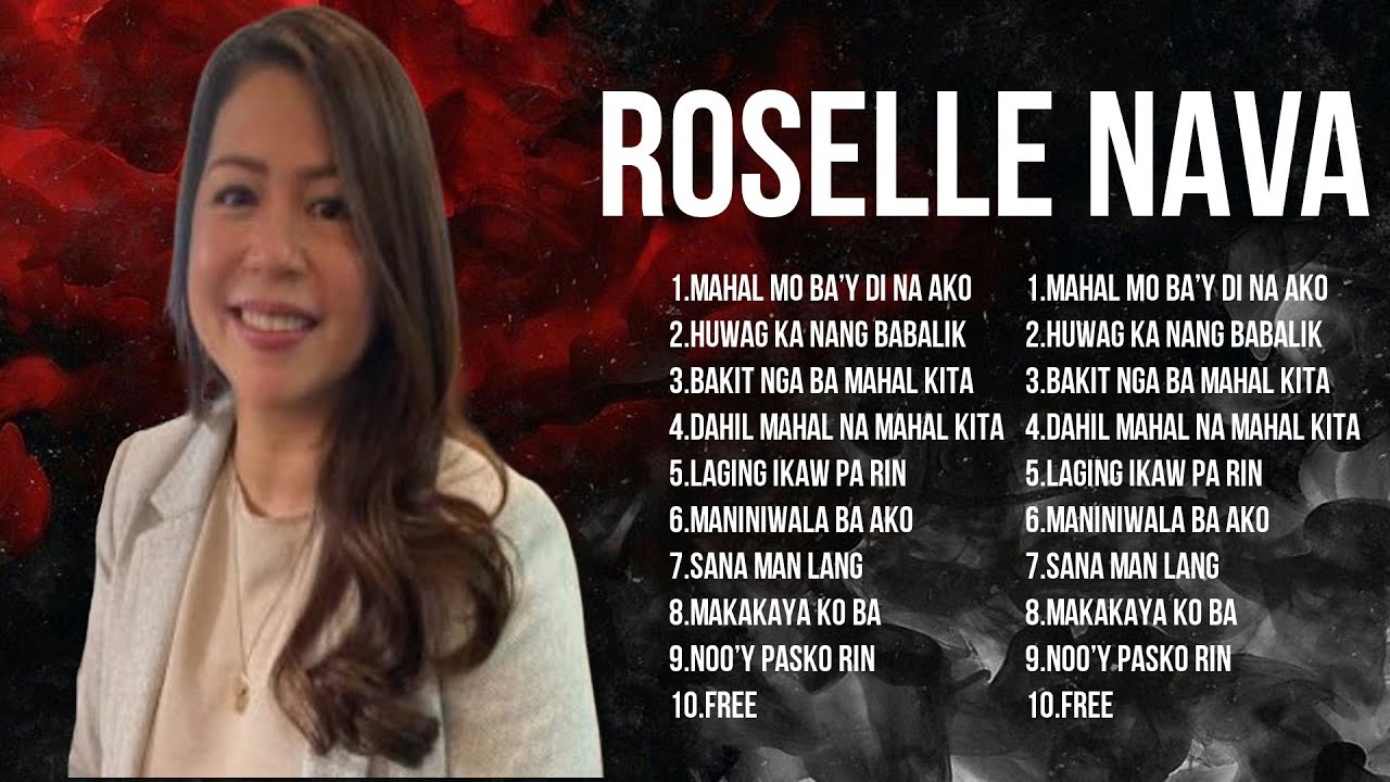 Roselle Nava ~ The best OPM TAGALOG LOVE SONGS 2024 ~ Top 100 Hits Of All Time - YouTube