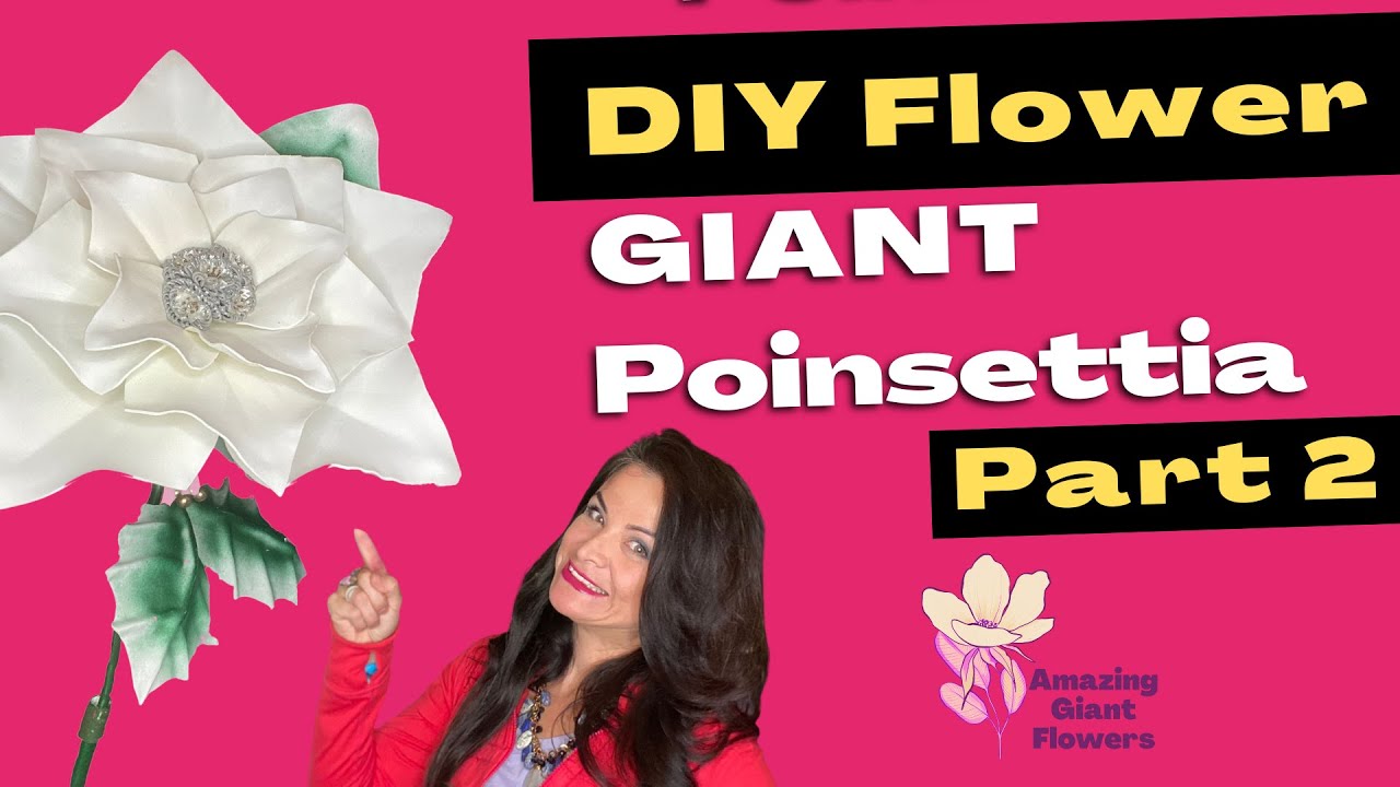 How to build a Giant Poinsettia Flower DIY - Build your Giant Flowers ...