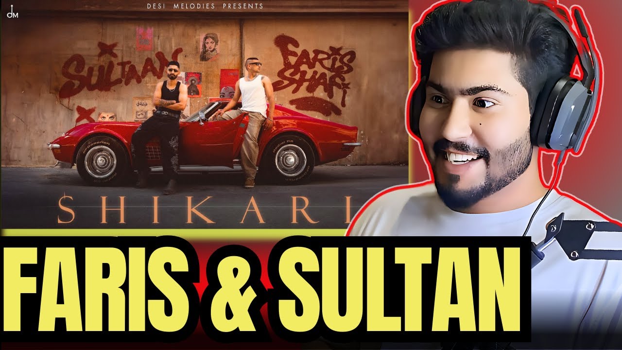 REACTION FARIS SHAFI & SULTAN SHIKARI SONG (OFFICIAL VIDEO) - YouTube