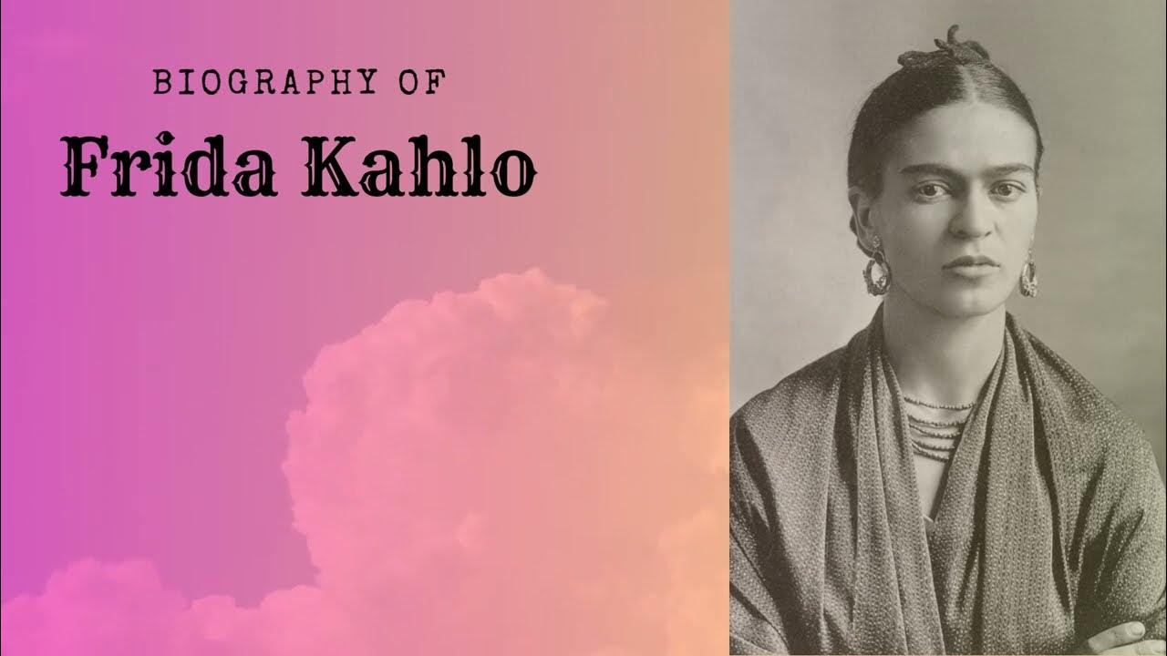 Frida Kahlo - A short Biography - YouTube