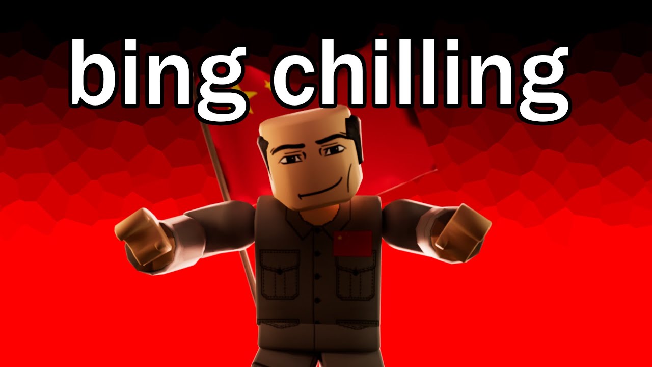 BING CHILLING - YouTube