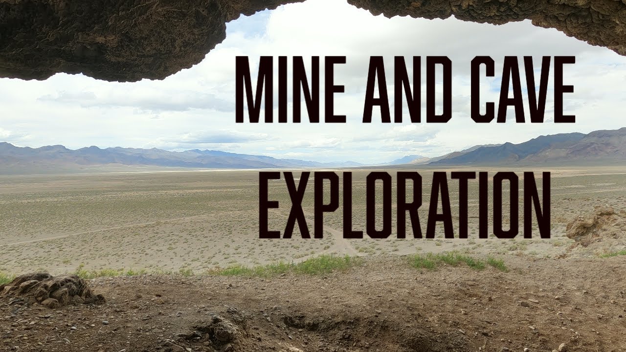 Mine and Cave Exploration - Northern Nevada - Black Rock Desert ...