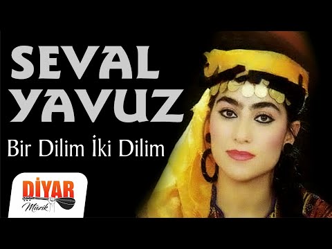 Seval Yavuz - Bir Dilim (Official Audio)