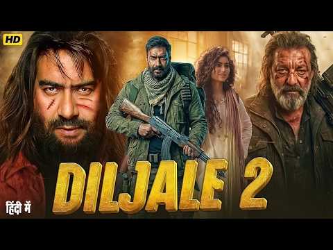 DILJALE 2 Full Action Movie | Ajay Devgan | Sanjay Dutt | Sara Arjun | Bollywood Hindi Movie 2026