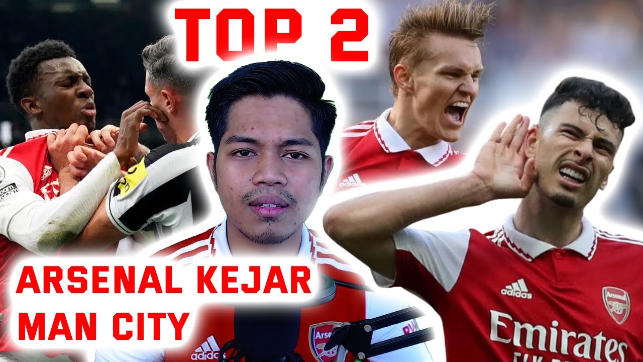 EPL 22/23 | NEWCASTLE 0-2 ARSENAL, Misi JUARA EPL masih hidup!? 😱 - YouTube