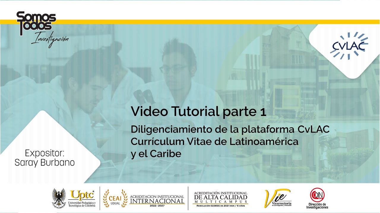 Diligenciamiento de la plataforma CvLAC Parte 1 - YouTube