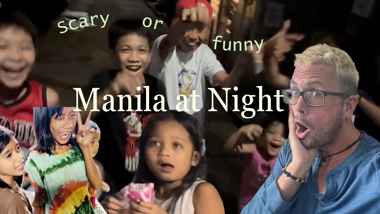 MUST-WATCH! Manila at night - SCARY or FUN? - YouTube