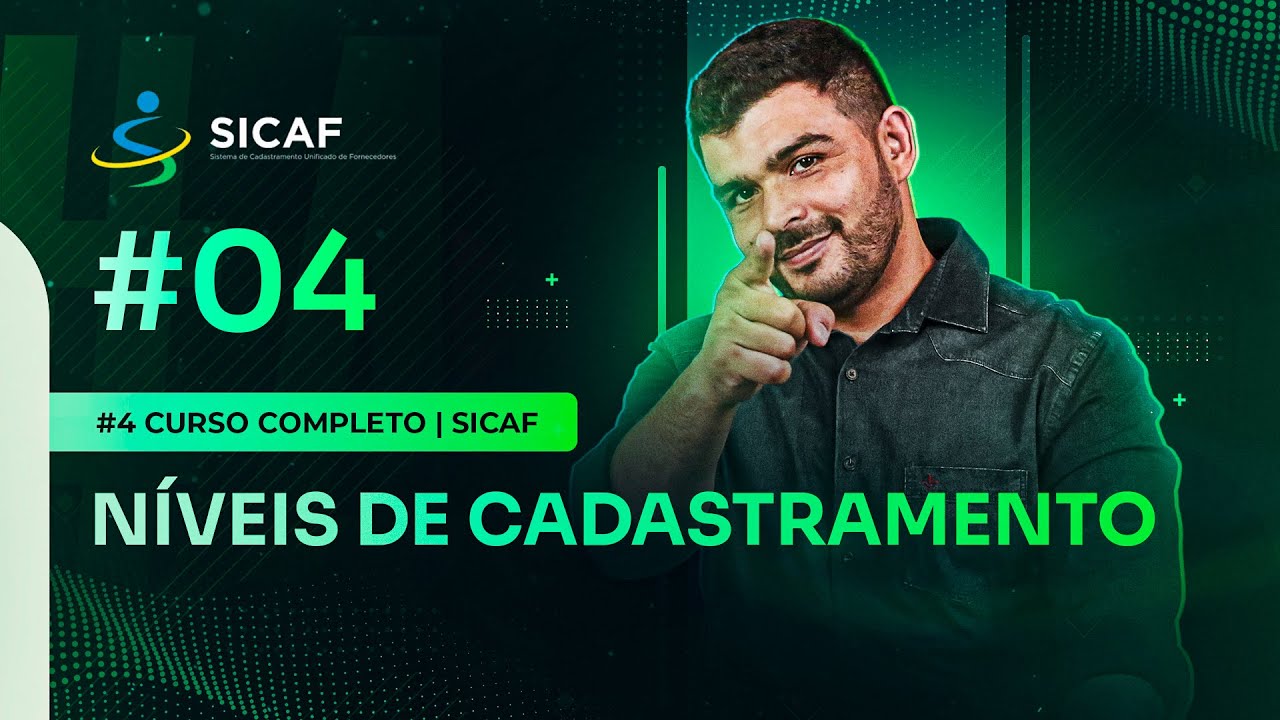 #4 SICAF - Níveis de Cadastramento | TUTORIAL - YouTube