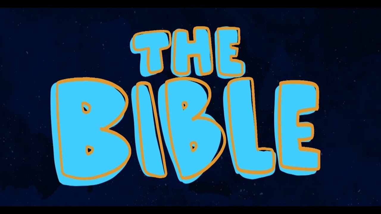 The Bible | Bible Time - YouTube