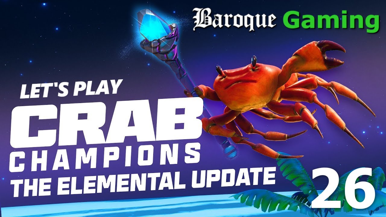 Return of the DIAMOND CRABS │ Crab Champions Full Stream - Part 26 ...