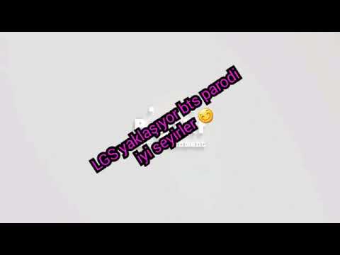 BTS PARODI ON (LGS ÇİLESİ)
