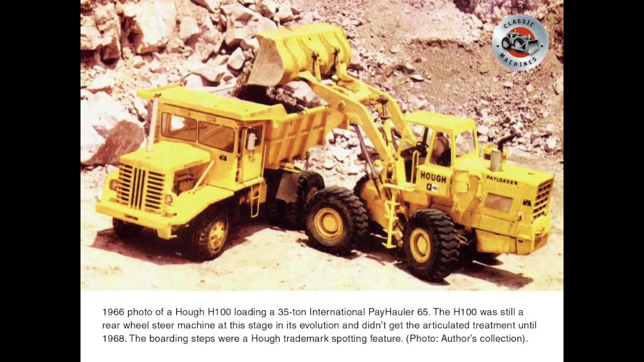 Classic Machines: Hough PayLoaders - YouTube