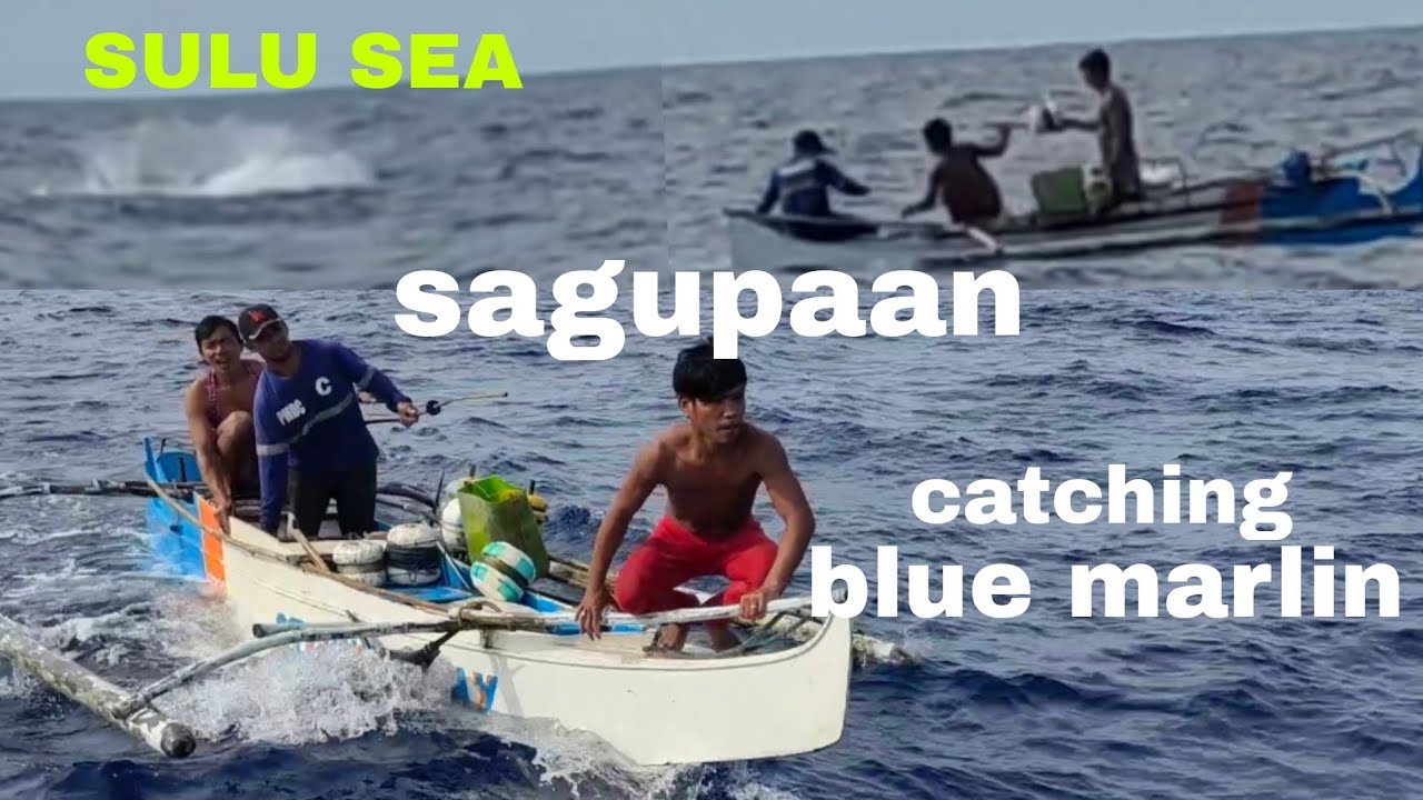 SULU SEA FISHING 🎣| INTENSE NA HILAAN, CATCHING BLUE MARLIN - YouTube
