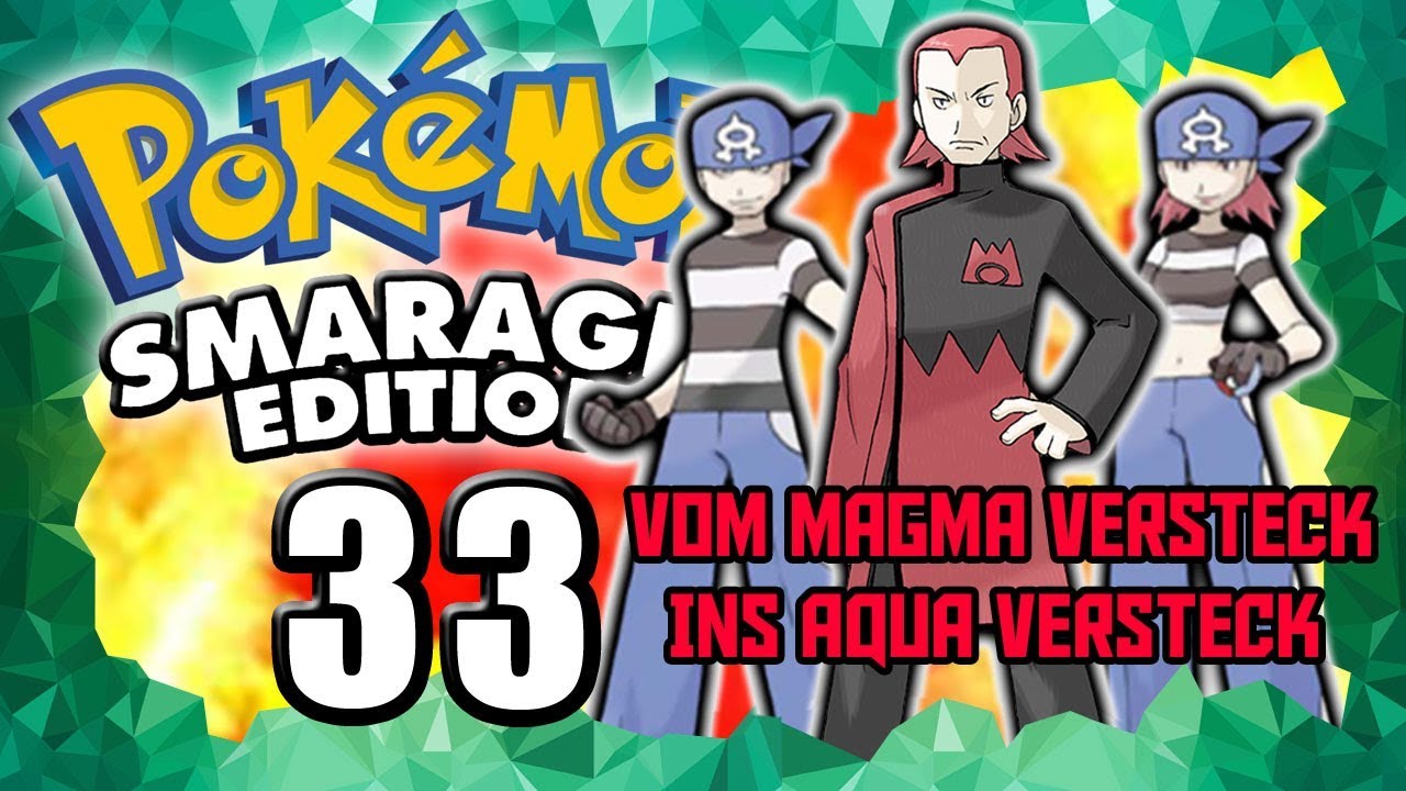 🔴 POKÉMON SMARAGD 🌏 #33: Nach Team Magma Boss Marc Battle - Team Aqua ...