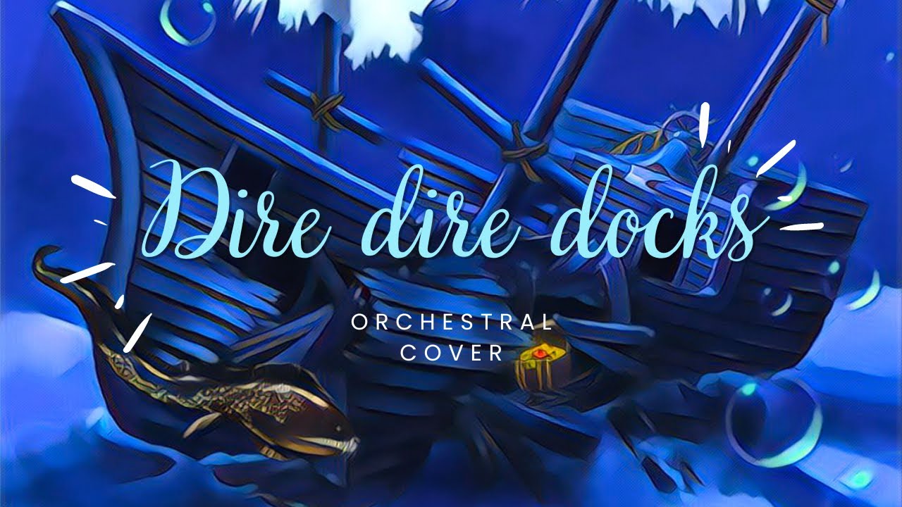 Dire Dire Docks | Super Mario 64 | Orchestral Cover - YouTube
