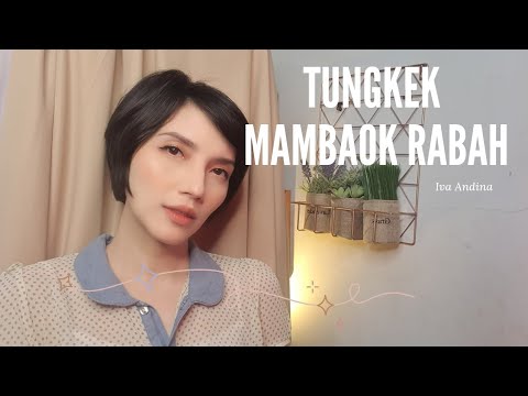 Fauzana - Tungkek Mambaok Rabah (Cover Iva Andina)