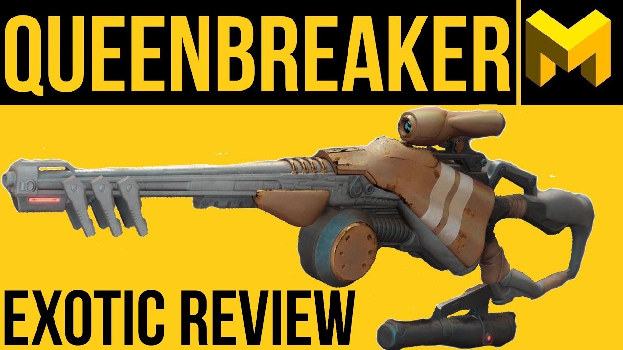 Destiny 2 Forsaken: The Queenbreaker Exotic Review - YouTube