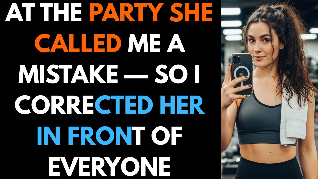 At the Party, She Called Me a Mistake — So I Corrected Her in Front of ...