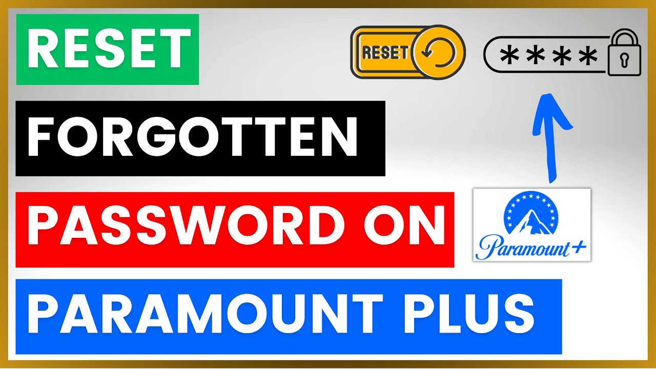 How To Reset A Forgotten Password On Paramount Plus? [in 2025] - YouTube