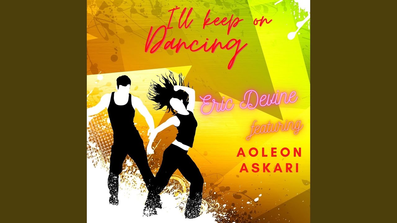 I ll Keep On Dancing YouTube i-ll-keep-on-dancing-youtube