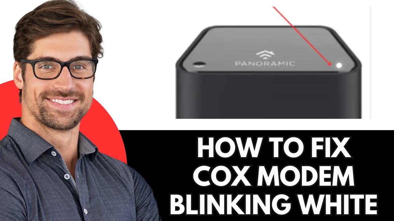 How To Fix Cox Modem Blinking White (2025) - YouTube