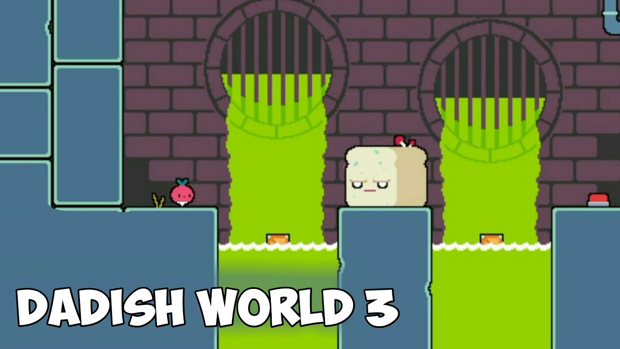 Main Game Dadish Di World 3! Dadish Level 21,22,23,24,25,26,27,28,29 ...