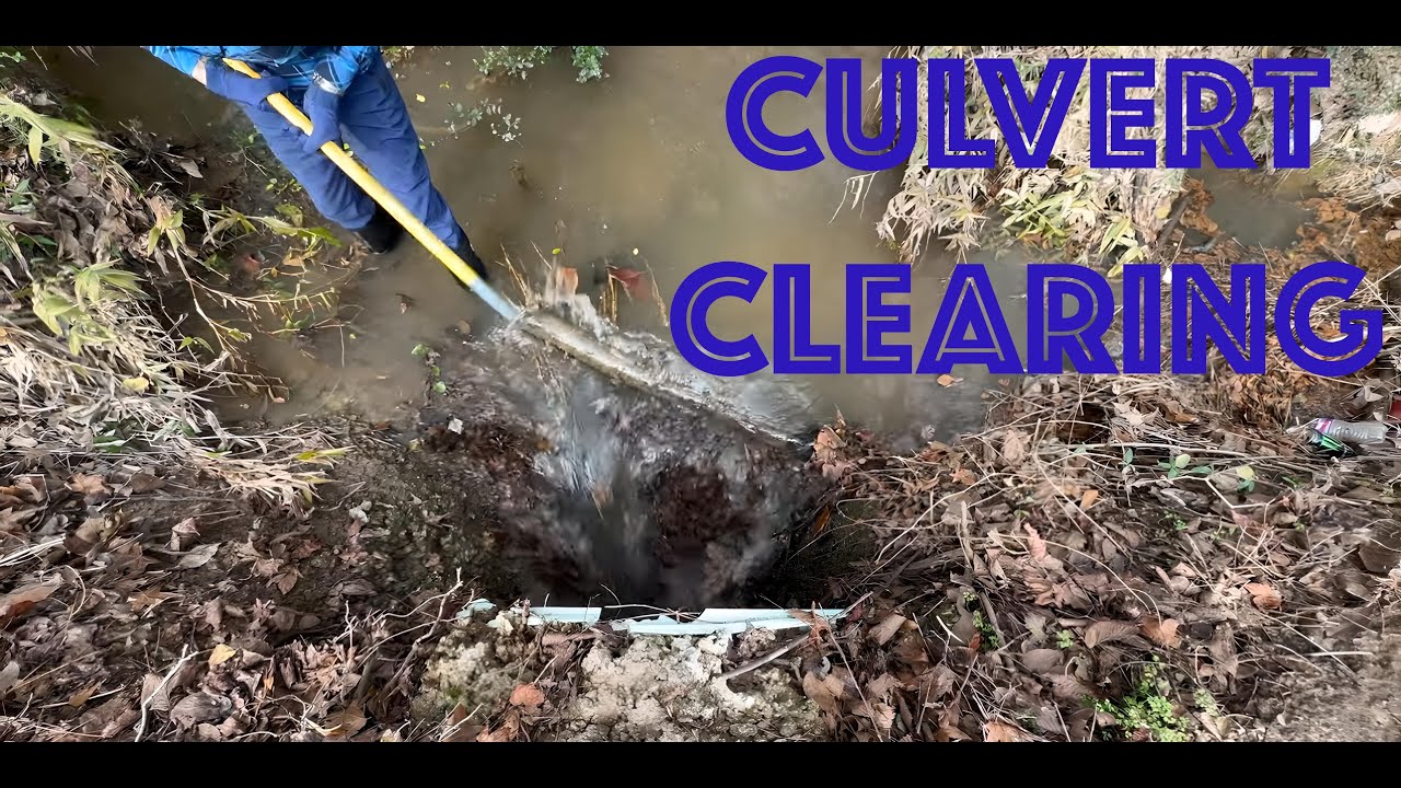 UNCLOGGING CULVERTS AFTER STORMS 01/2024 - YouTube