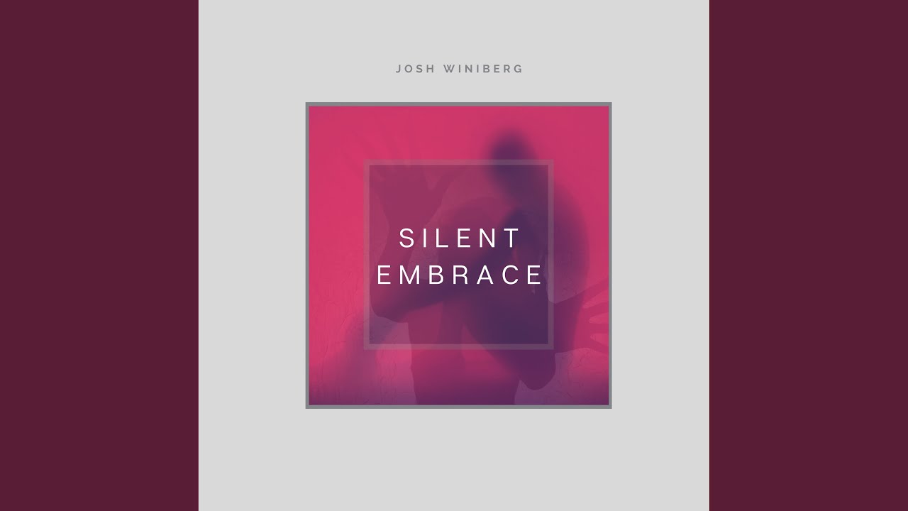 Silent Embrace - YouTube