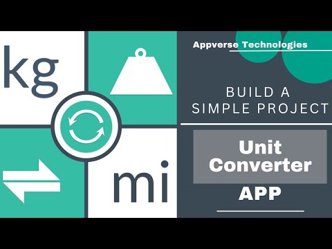 Build A Simple Project | Unit Converter App | Android Developer ...