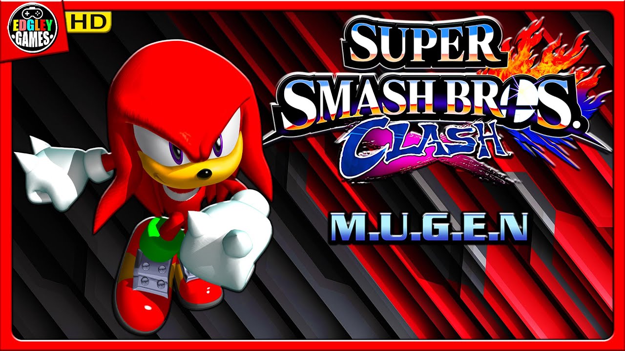 Super Smash Bros. Clash v3.0 - Gameplay with Knuckles (M.U.G.E.N) - YouTube
